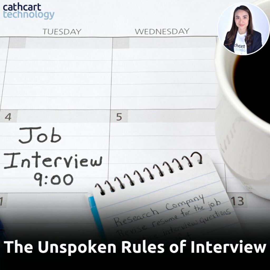 The Unspoken Rules of Interview – Cathcart Technology